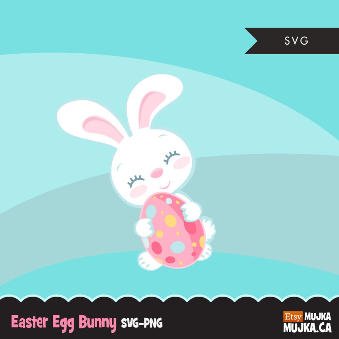 Easter Bunny SVG Cutting File, Bunny Clipart, Cute Character ...