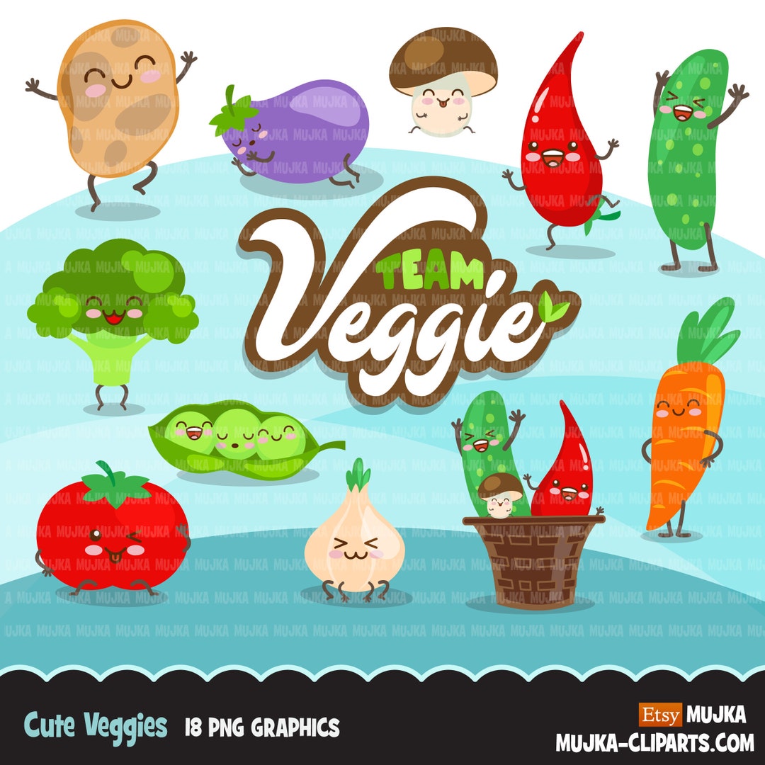 Vegetable Clipart, Cute Kawaii Veggie Graphics, I Love Veggies, Team ...