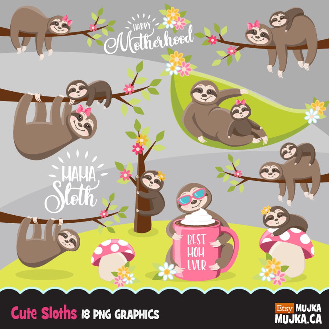 Sloth Clipart. Cute Baby & Mom Sloth Graphics, Mother's Day Clipart ...