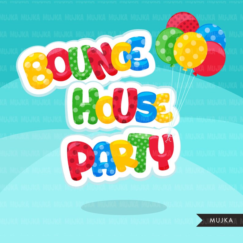 Bounce House Png, Birthday Clipart, Trampoline Clipart, Birthday Party ...