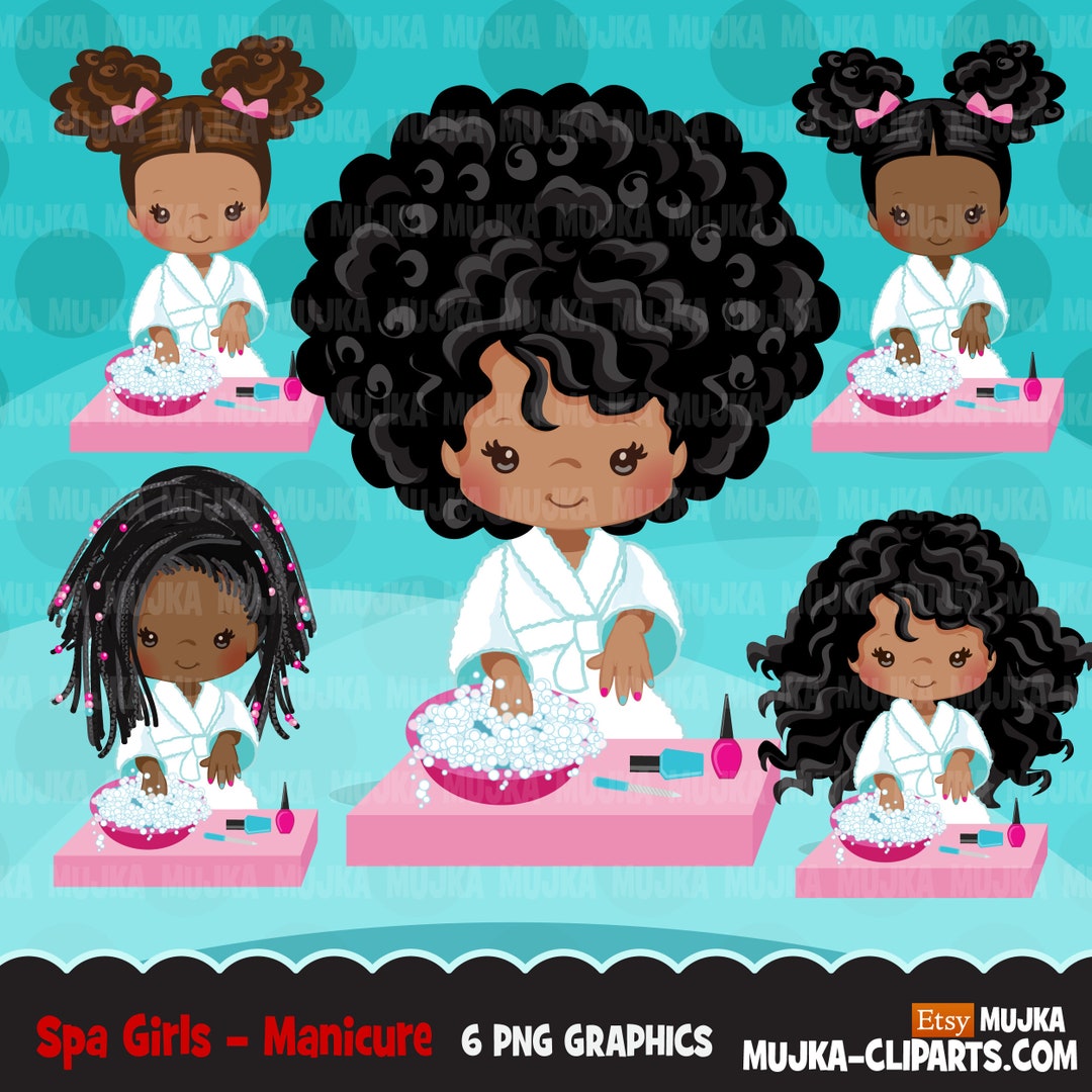 Spa Clipart, Manicure Black Girl, Spa Birthday Party Graphics Nail ...