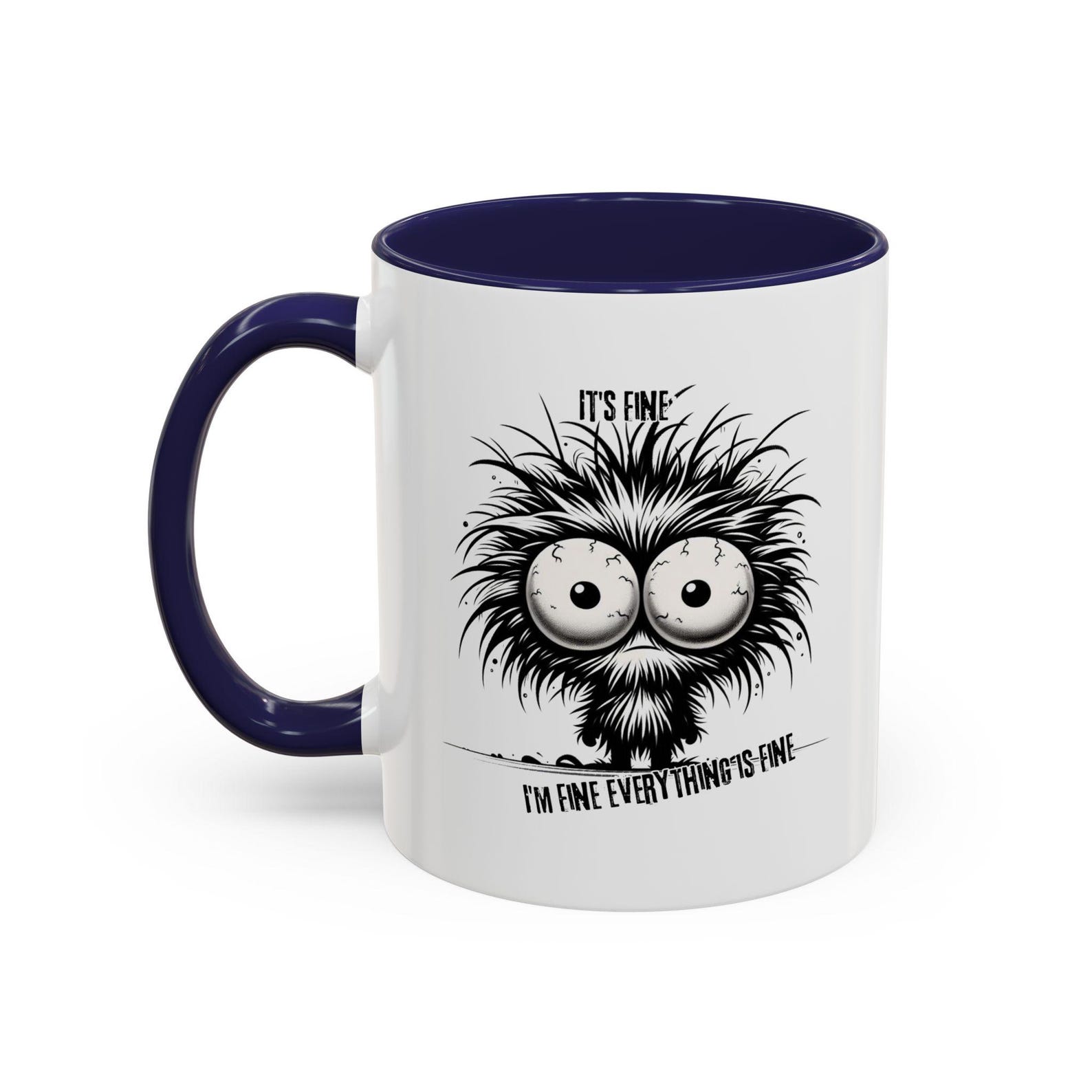Sarcastic Furry Monster Mug It's Fine, I'm Fine Quirky Coffee Cup - Etsy
