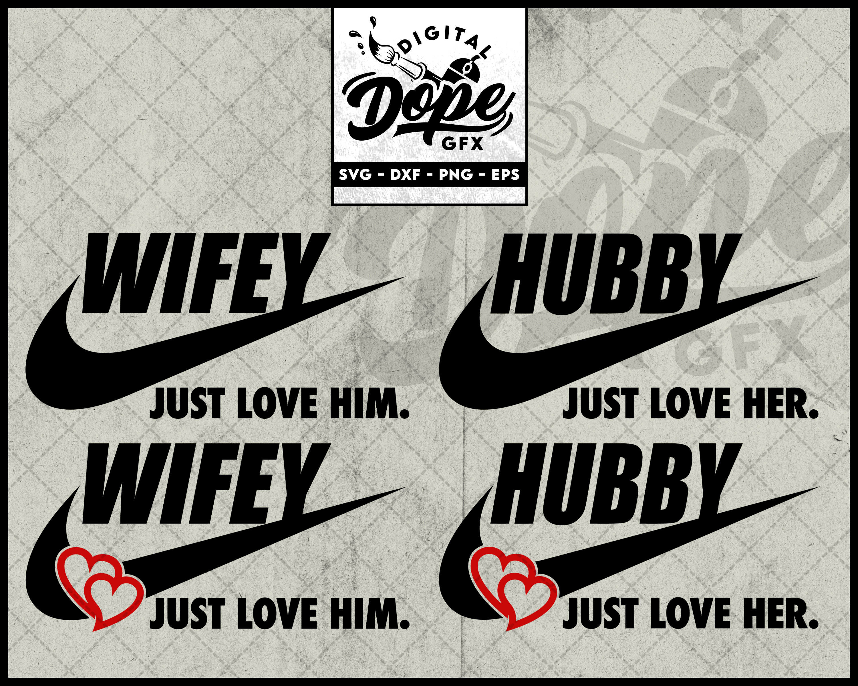 Hubby Just Love Her, Wifey Just Love Him, Nike, Love Her, Love, SVG, Clipart, Digital, Hubby ...
