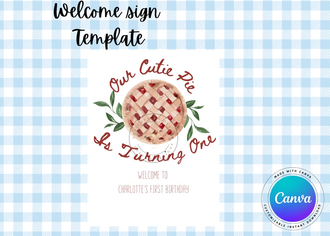 Cutie Pie First Birthday Welcome Sign- Digital Download Template - Etsy