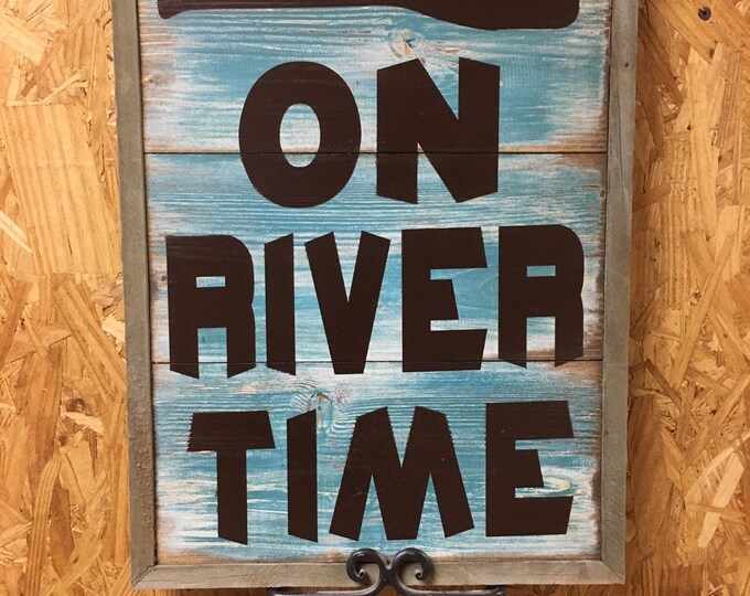 On River Time Wood Sign - Etsy