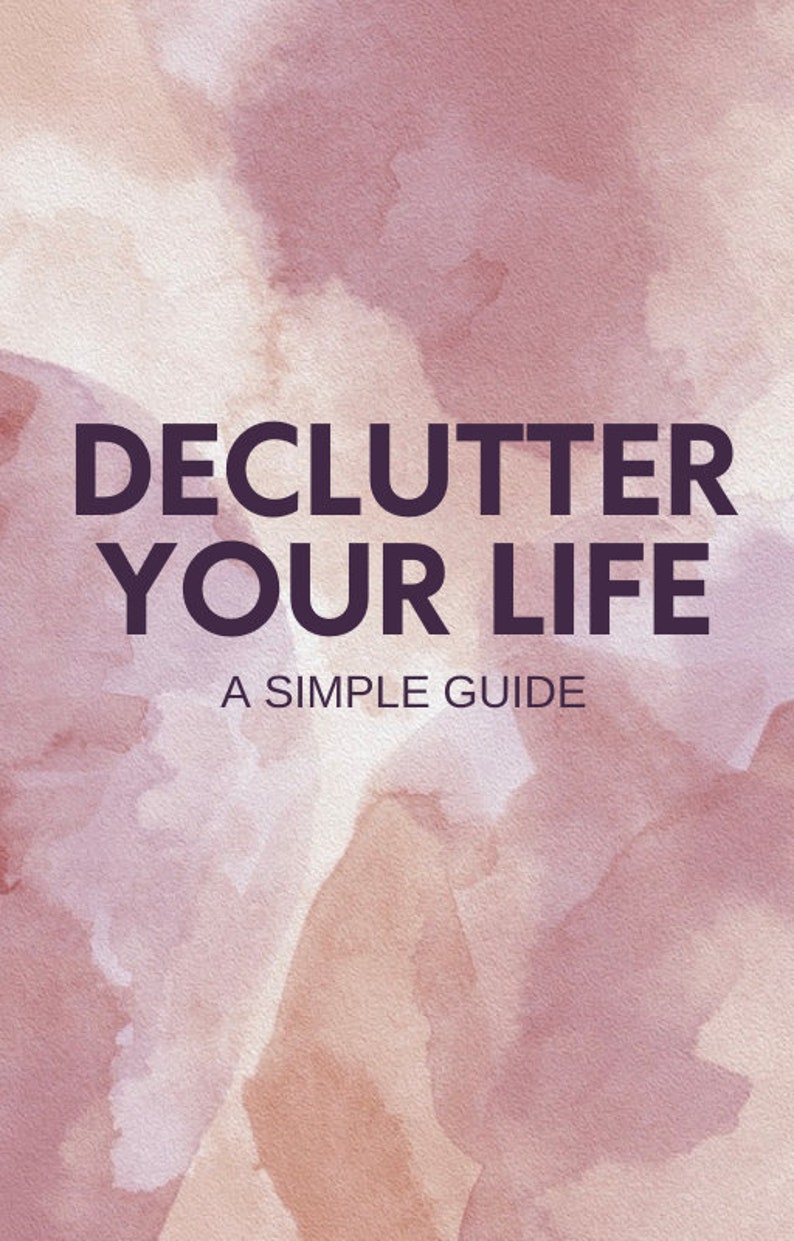 Declutter Your Life: A Simple Guide - Etsy