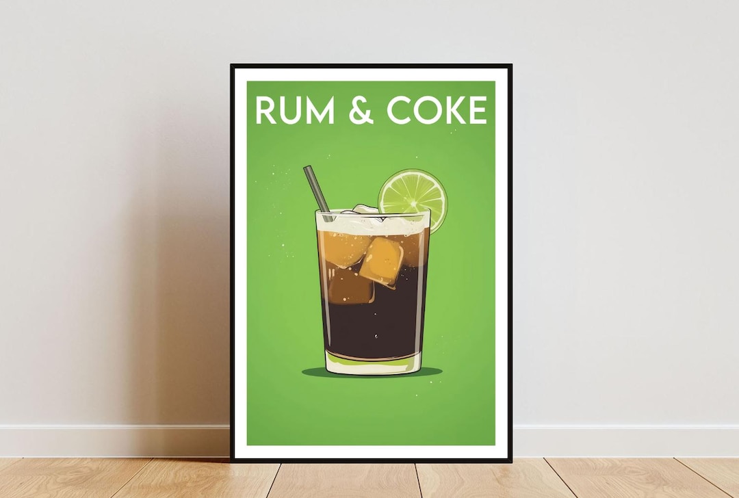 Rum and Coke Poster, Kitchen Print, Alcohol Poster, Cocktail Print, Rum ...