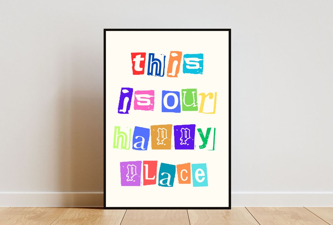 This is Our Happy Place Poster, Slogan Poster, Quote Print, Living Room ...