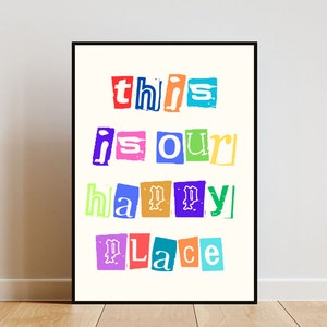 This is Our Happy Place Poster, Slogan Poster, Quote Print, Living Room ...