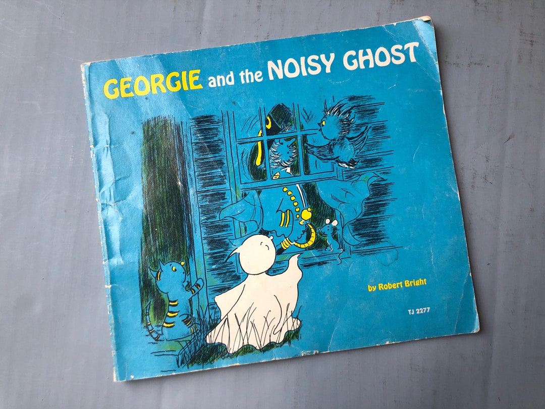 Children's Book - Georgie and the Noisy Ghost - Sweet Ghost Story ...