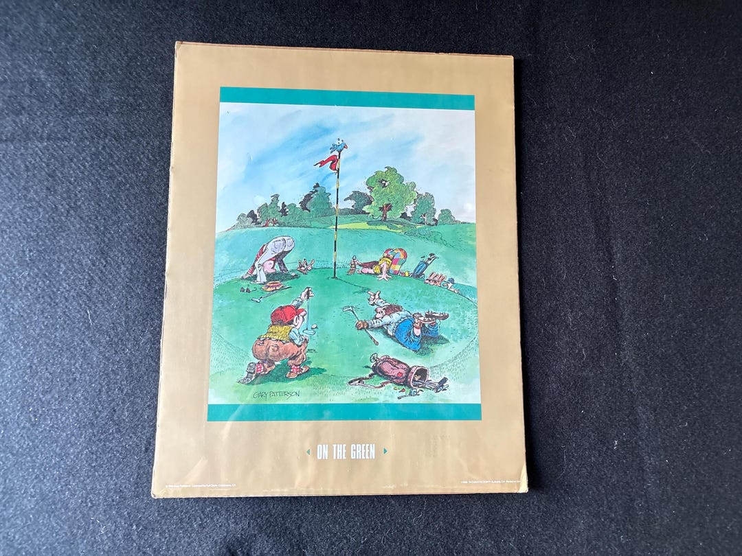 Gary Patterson Golf Print "on the Green" -- 1986 - Funny Golf Art ...