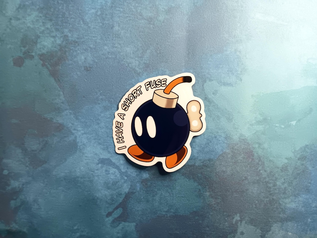 2.5" I Have A Short Fuse Sticker - Etsy