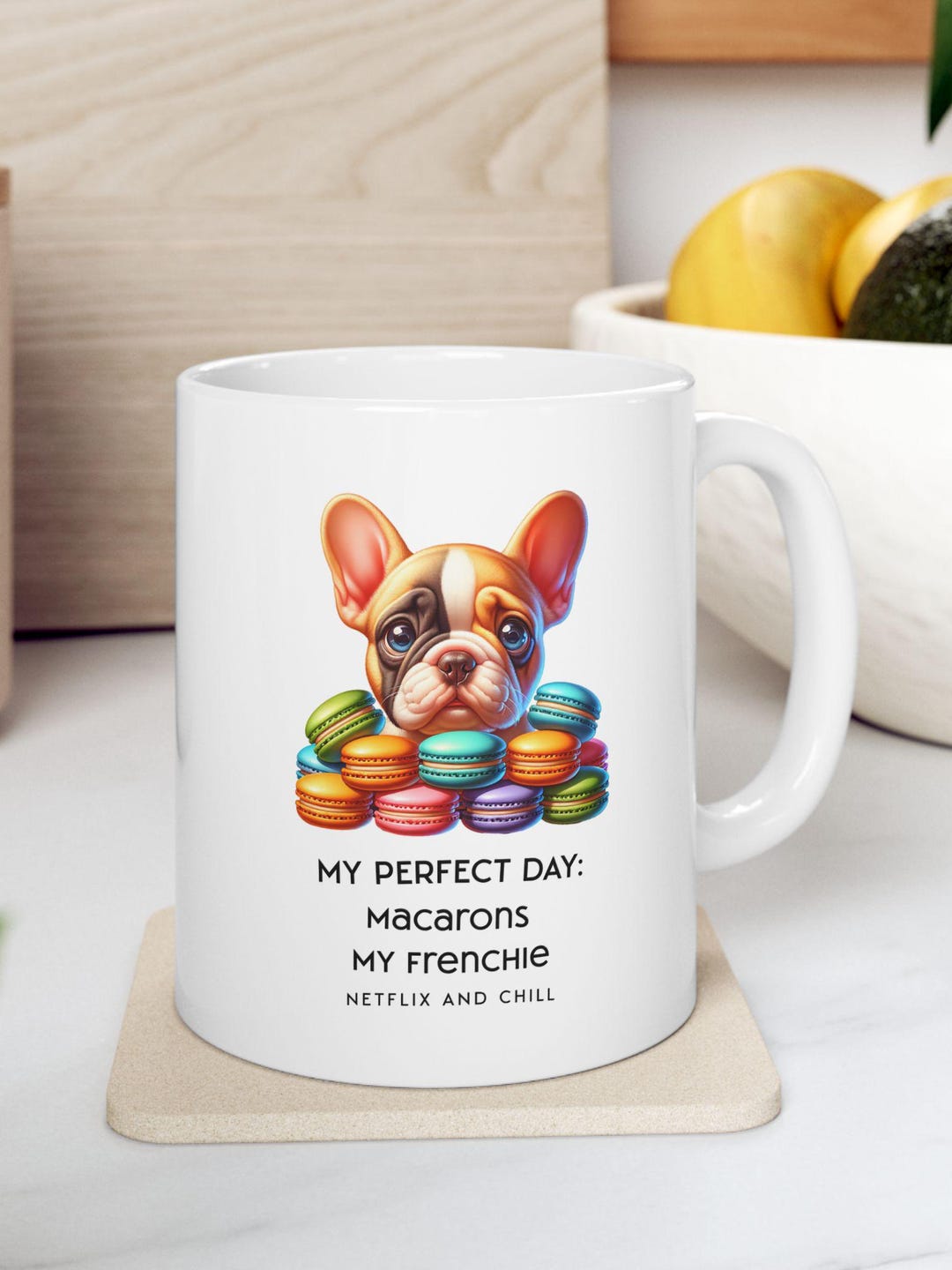 My Perfect Day: French Bulldogs and Macarons Ceramic Coffee Mug - Cute ...