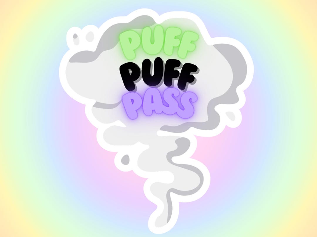 Puff Puff Pass Weed Vinyl Sticker Stoner, Marijuana, Pot, Mary Jane ...