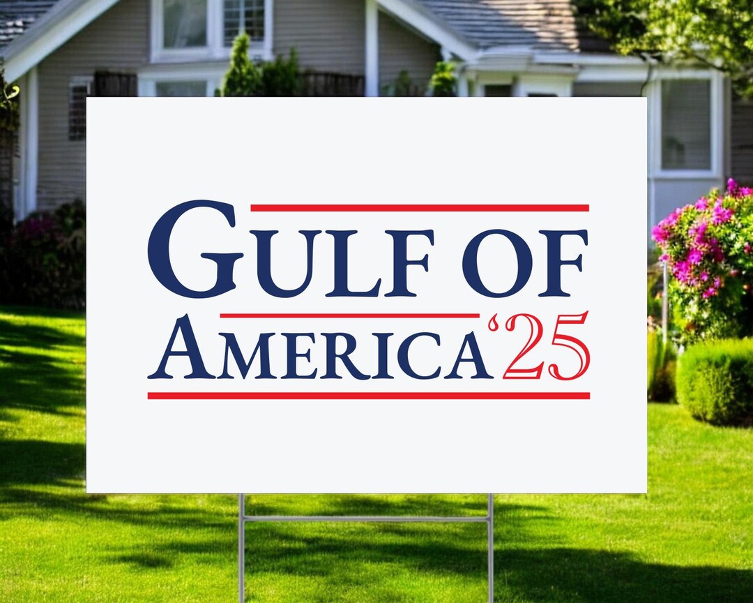 Gulf of America Yard Sign, Plastic Political Sign, Patriot Home Decor ...