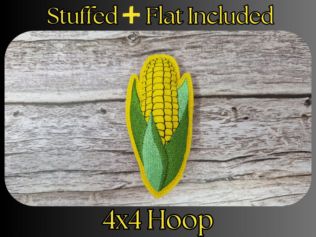 Corn on the Cob - Felt Food - Stuffed or Flat - ITH Machine Embroidery ...