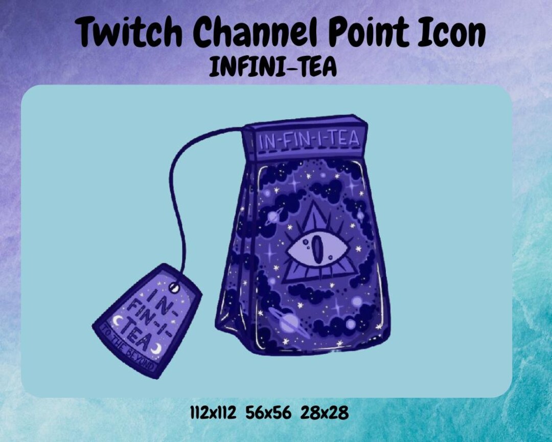 Infini-tea Twitch Channel Reward Point Icon for Streaming - Etsy