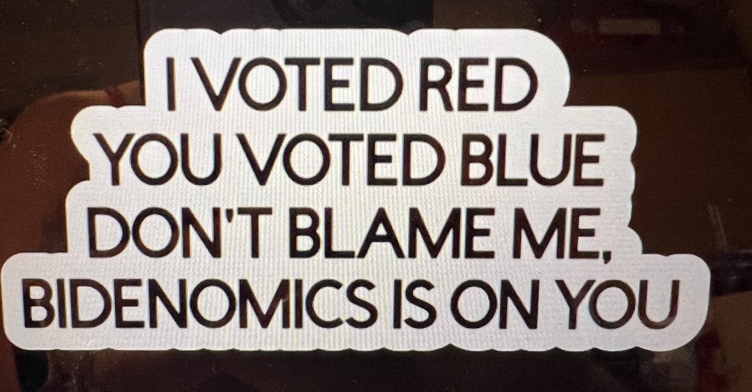 Bidenomics Window Decal Trump 2024 Red Blue Votes - Etsy