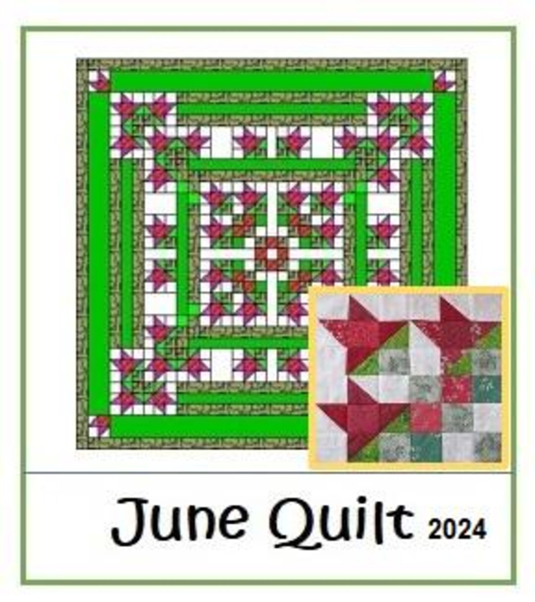 June Quilt Pattern 2024 From the Quilt Ladies PDF Downloads in Moments ...