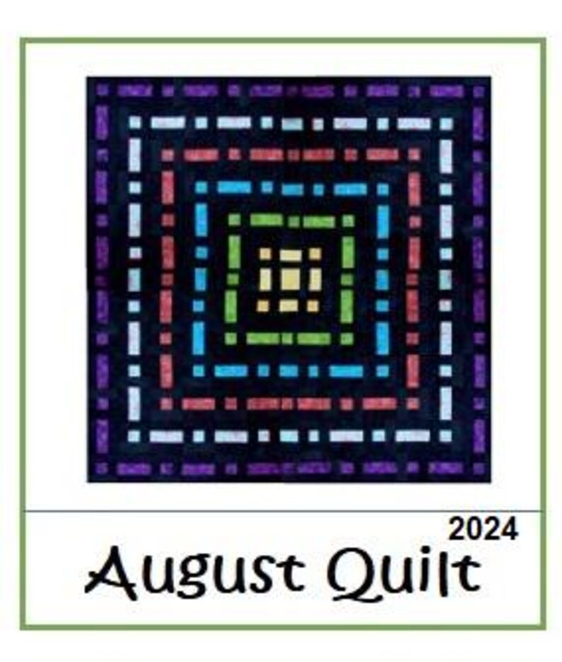 August Quilt Pattern 2024 From the Quilt Ladies - Etsy