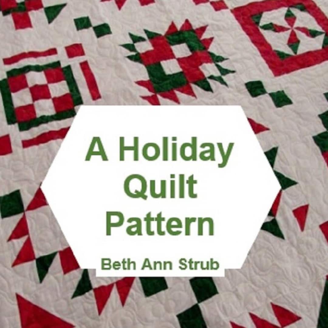 A Holiday Quilt Pattern Book Complete Cutting and Sewing Instructions ...