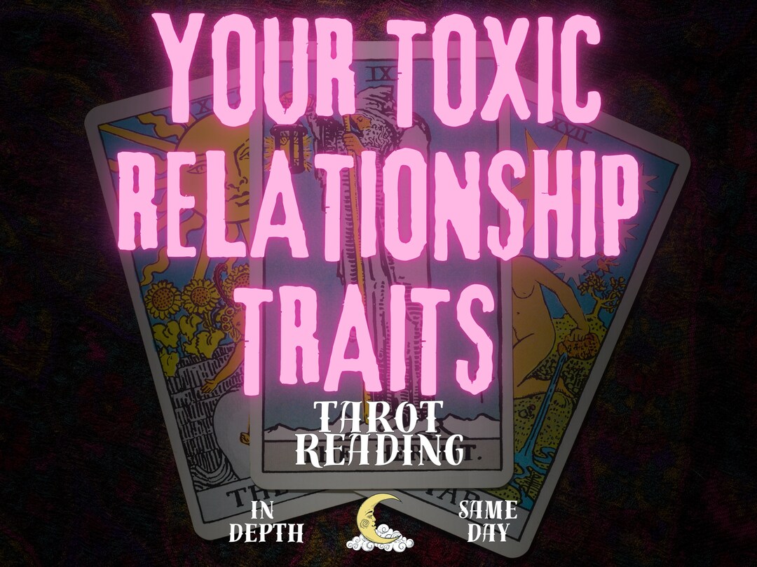 Your Toxic Relationship Traits Tarot Reading, 5-card Spread for Self ...