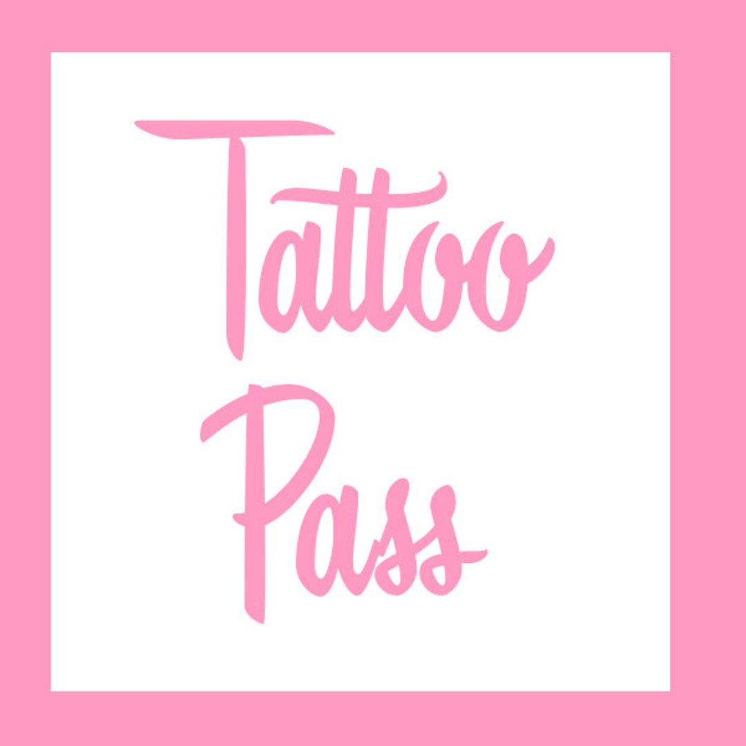 Tattoo Pass/permission and 8x10 Print - Etsy
