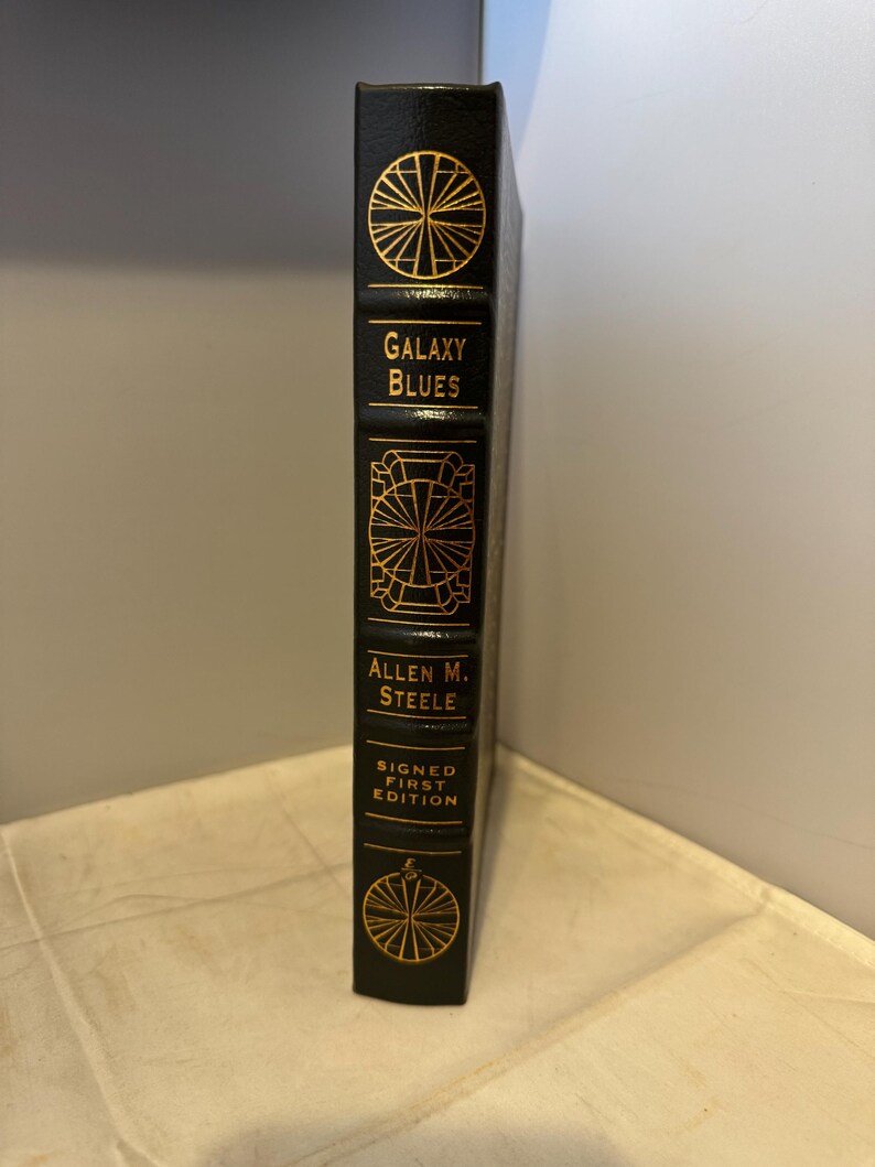 Galaxy Blues by Allen M. Steele - Easton Press Signed First Edition ...