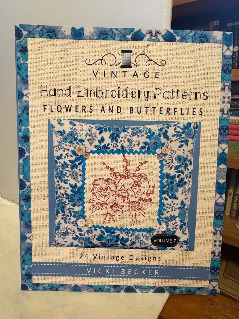 Vintage Hand Embroidery Patterns Flowers and Butterflies: 24 Authentic ...