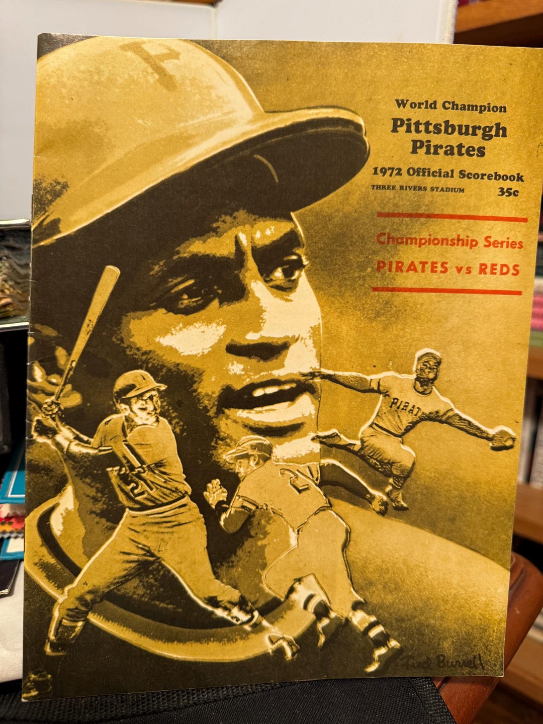 Pittsburgh Pirates 1972 Official Scorebook - PIRATES Vs REDS - Roberto ...