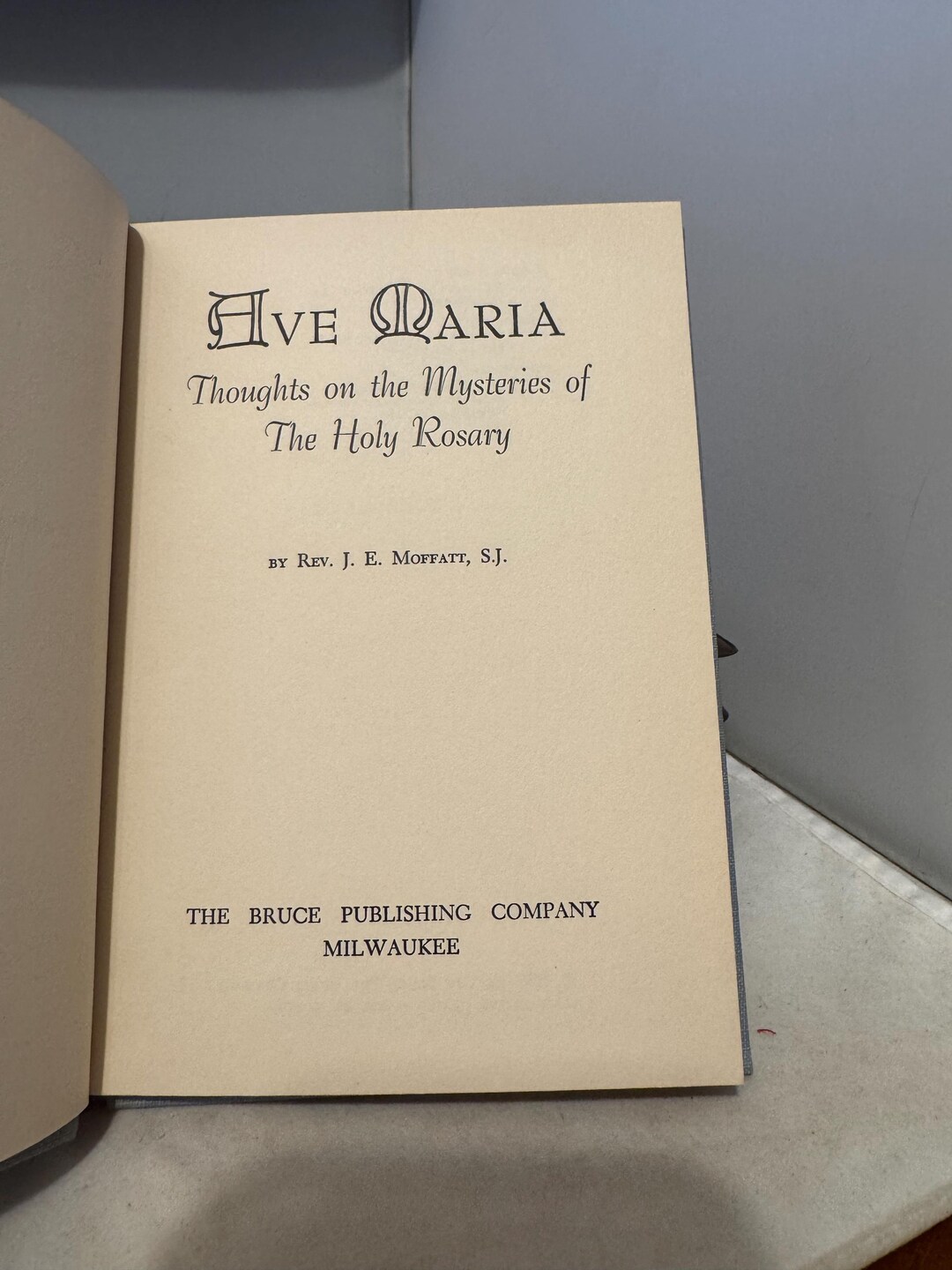 Ave Maria - Thoughts on the Mystery of the Holy Rosary - Rev. J.E ...