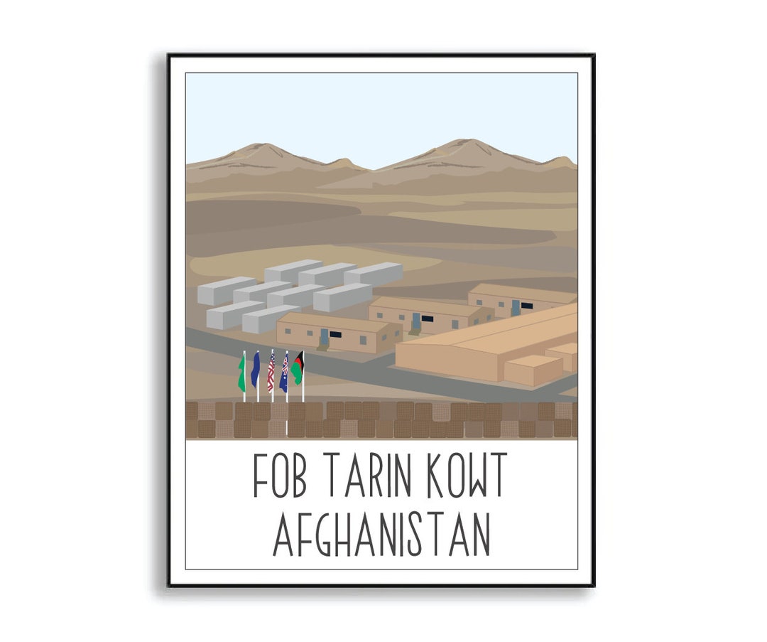 FOB Tarin Kowt Poster, Afghanistan Deployment Poster, Tarin Kowt ...