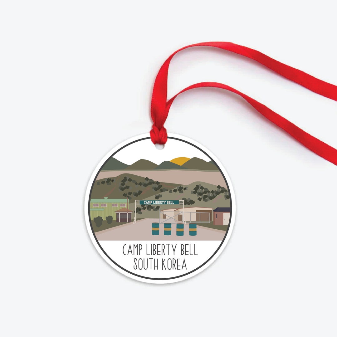 Camp Liberty Bell Ornament, South Korea Army Base Ornament, Army ...
