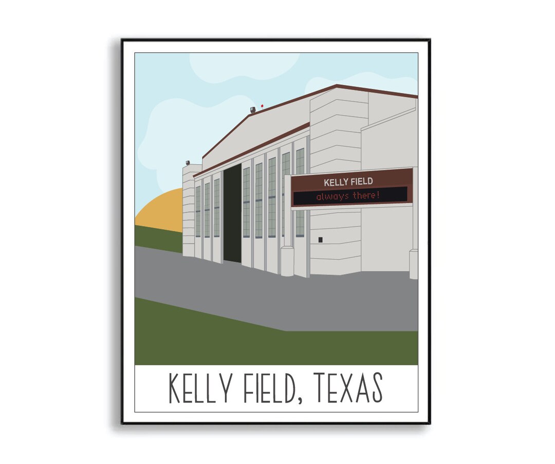 Kelly Field Air Force Base Poster, Kelly Field Duty Station Sign, Joint ...