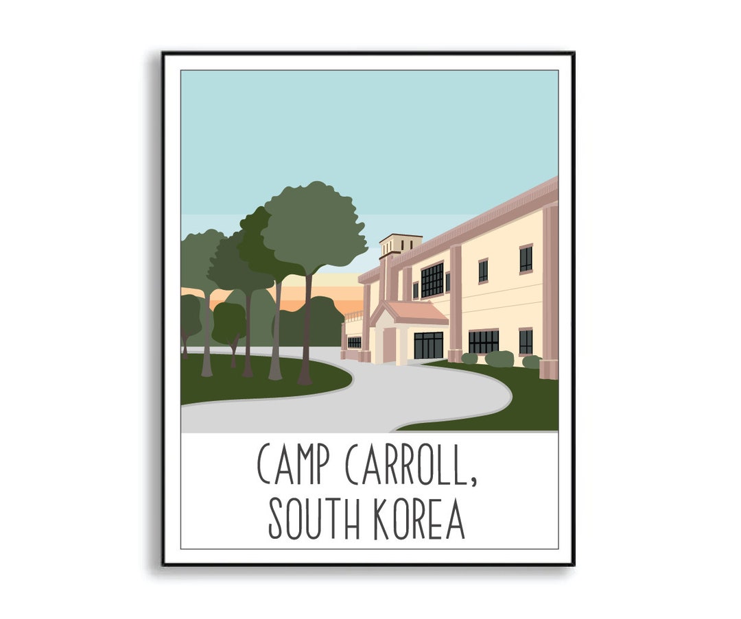 Camp Carroll, South Korea Print: Military Base Art - Etsy