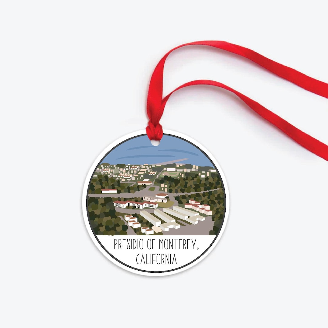 Presidio of Monterey Army Base Ornament, Collectible Duty Station ...