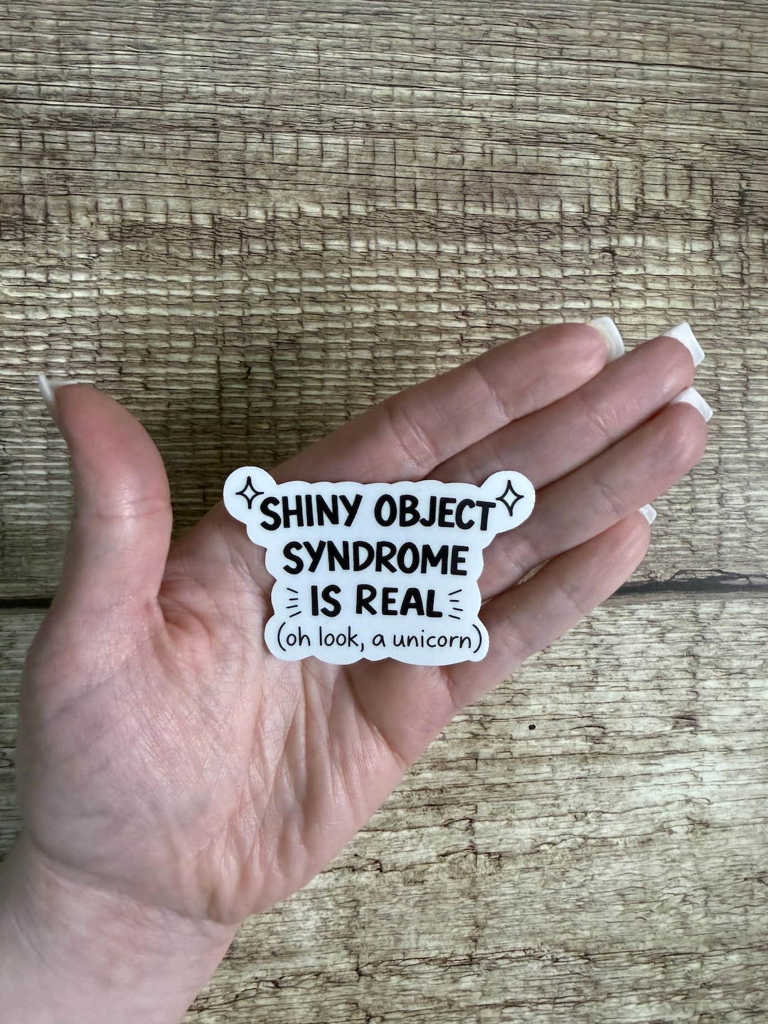 Funny ADHD Waterproof Sticker "shiny Object Syndrome is Real" Vinyl ...