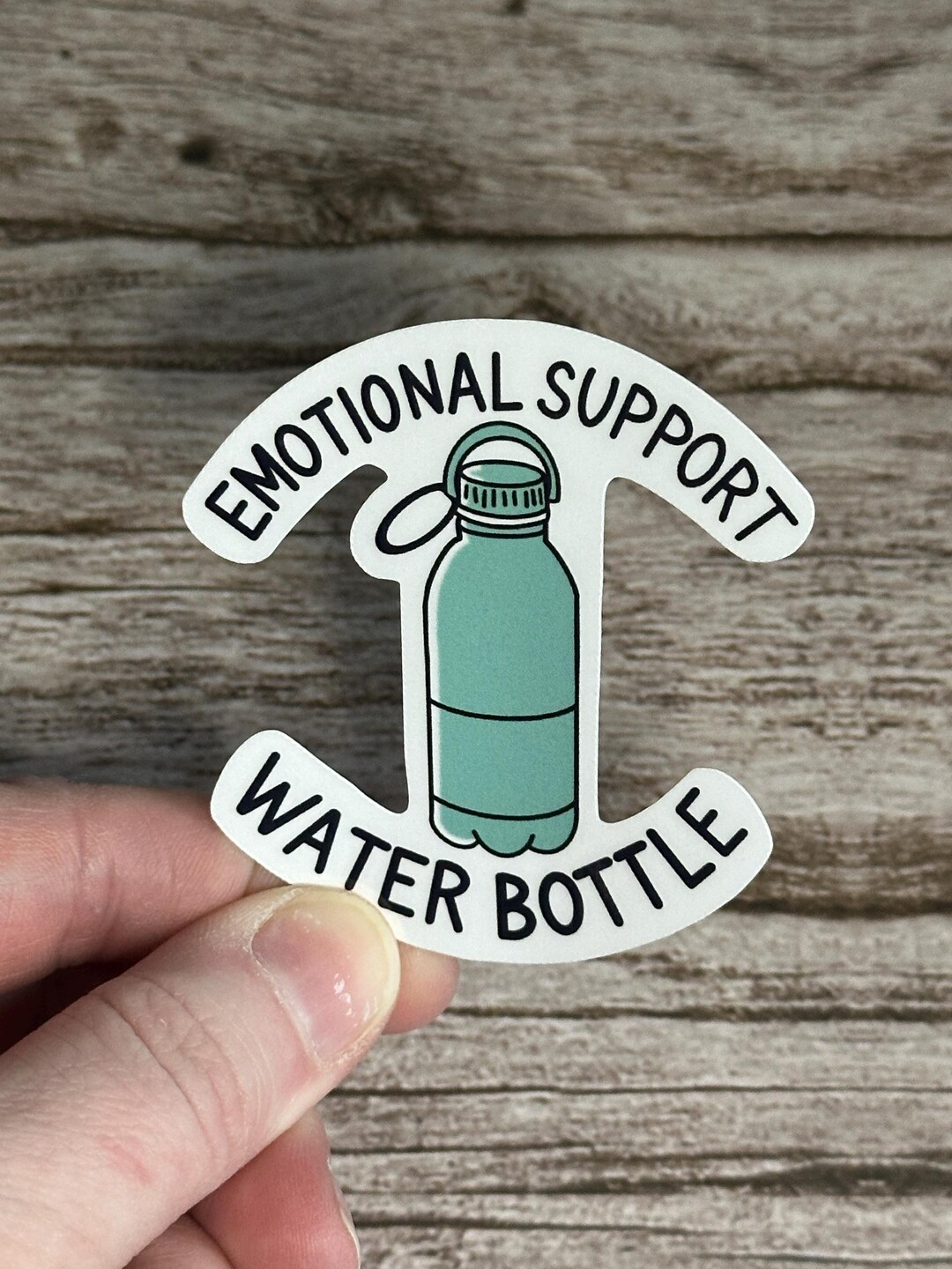 Emotional Support Water Bottle Sticker - Funny Hydration Reminder Gift ...