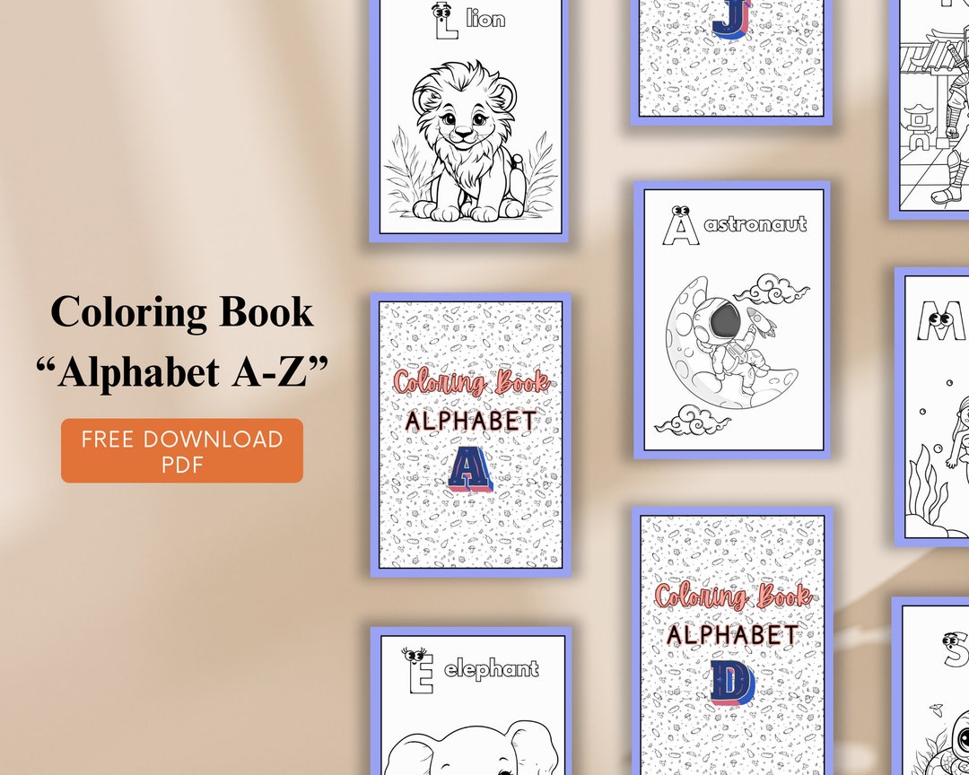 200+ Pages Coloring Book Alphabet (A-Z), Kids Coloring Book, Coloring ...