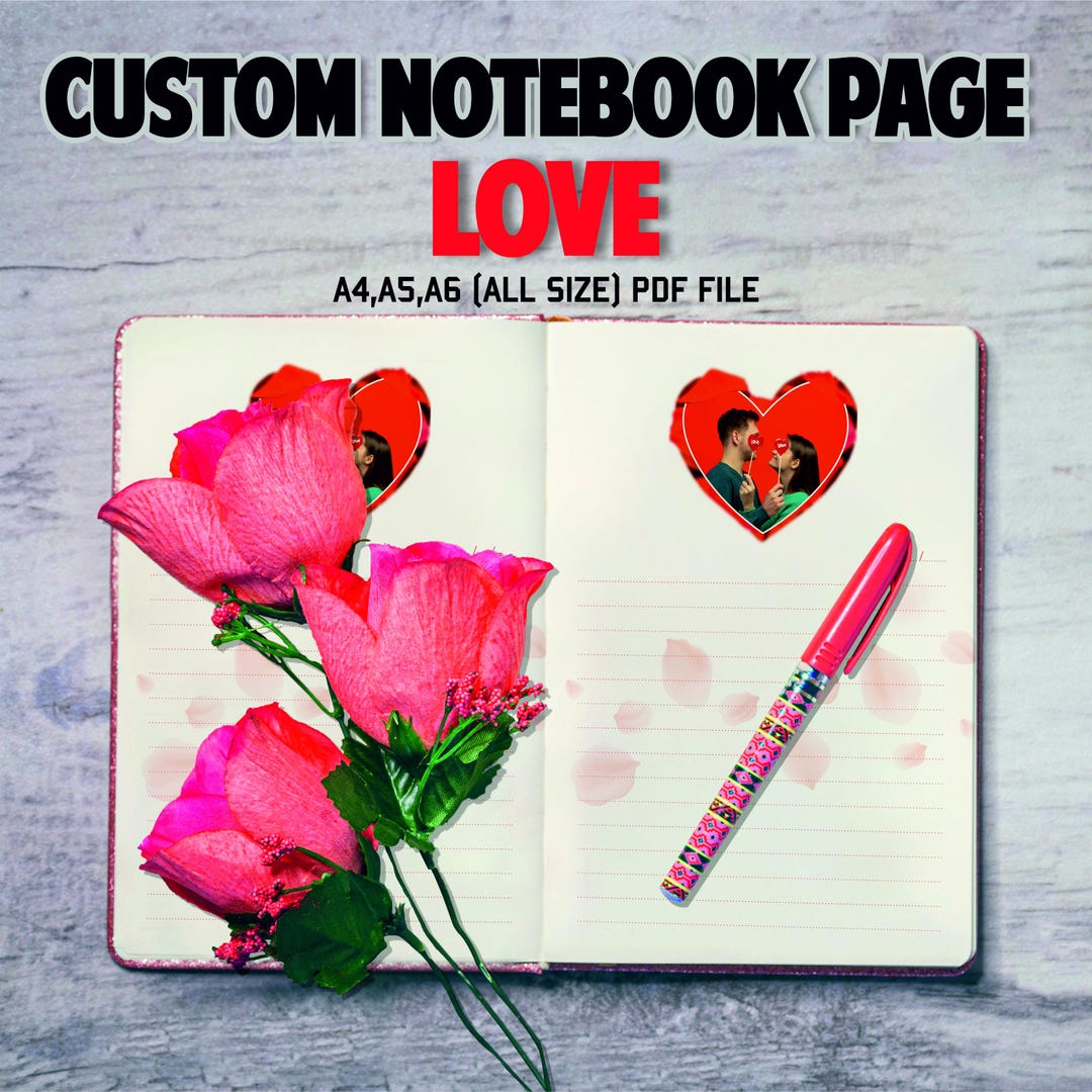 Custom Notebook Page Love, Personalized Notebook Page, Personalized ...