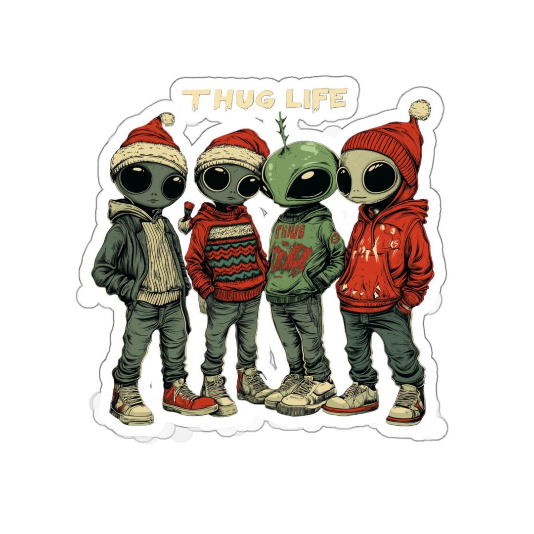 Thug Life Alien Kiss-cut Stickers Fun Decor for Laptops, Water Bottles ...