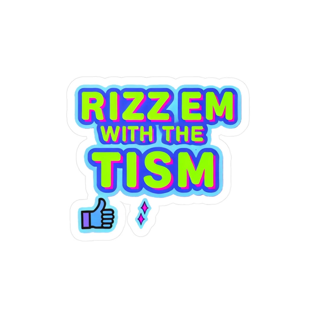 Rizz 'em With the 'tism Sticker Autism Awareness Decal Support Autism ...