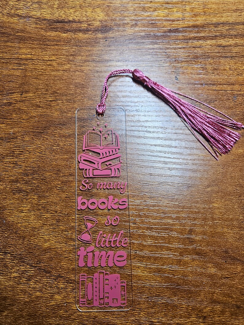 Acrylic Bookmark - so Many Books, so Little Time - Etsy