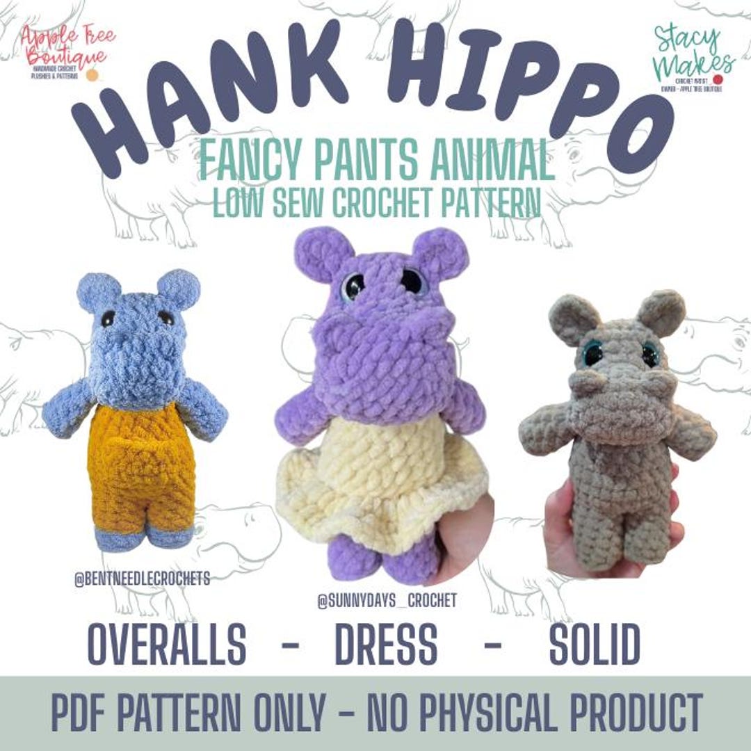 Hank Hippo Low Sew Crochet PDF PATTERN - Fancy Pants Animals Overalls ...