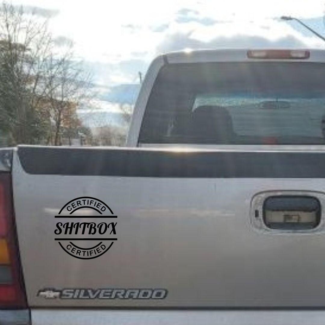 Certified Shitbox Vinyl Car Decal – Perfect for Proud Owners of Well ...