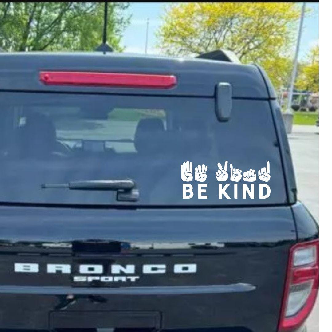 Be Kind' Sign Language Vinyl Car Decal – ASL Kindness Sticker for Cars ...