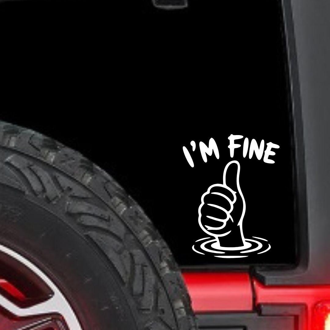 I'm Fine Thumbs up Vinyl Decal - Funny Sarcastic Mental Health Sticker ...