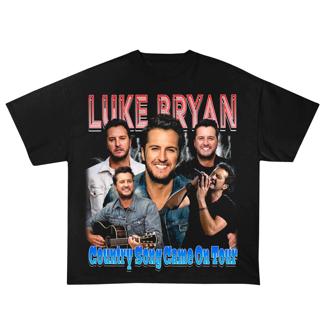 Luke Bryan Graphic Shirt, 2025 Luke Bryan Country Song Came on Tour ...