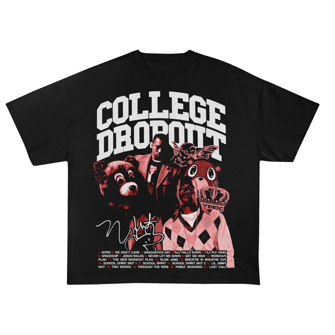 The College Dropout Kanye West T-shirt, Kanye Graphic Tee, Ye Merch ...
