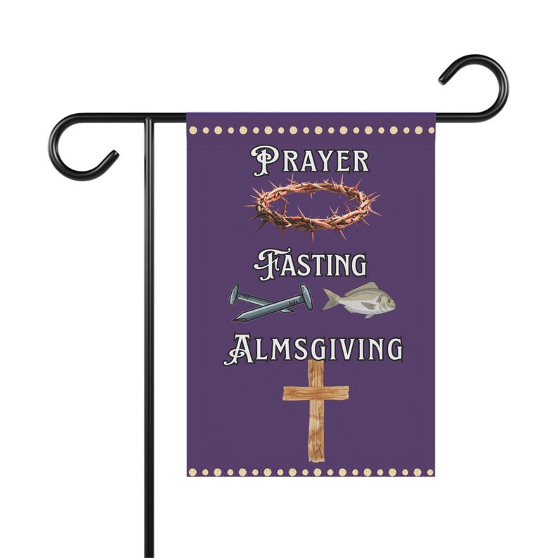 Lent Catholic Home Decor | Prayer Fasting Almsgiving Garden Banner ...